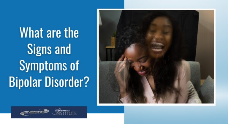 What are the Signs and Symptoms of Bipolar Disorder? - Spencer ...